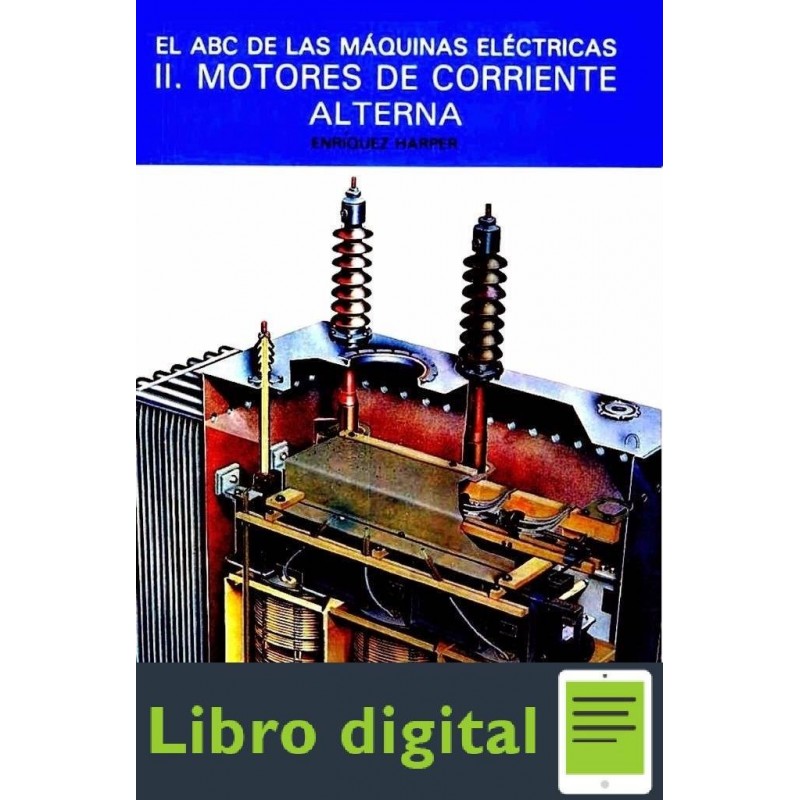 El Abc De Las Maquinas Electricas 2. Motores Ebook al 3x2