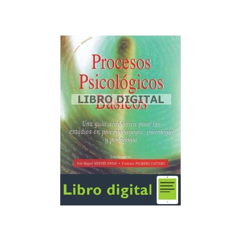 Mestre Jose Miguel Procesos Psicologicos Basicos Ebook al 3x